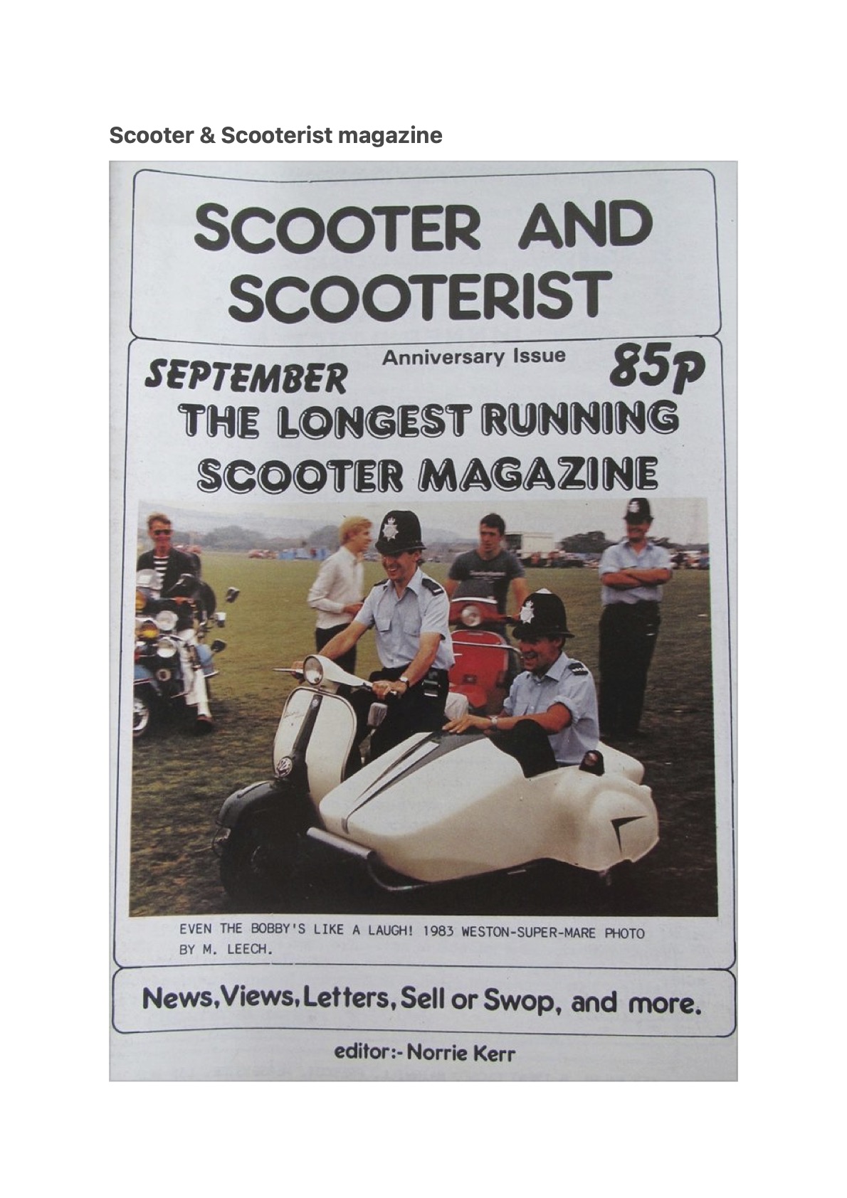 THE LEGENDS – Norrie Kerr – The Silver haired Scooterist